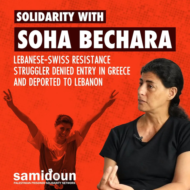 Solidarity with Soha Bechara: Lebanese resistance struggler detained ...